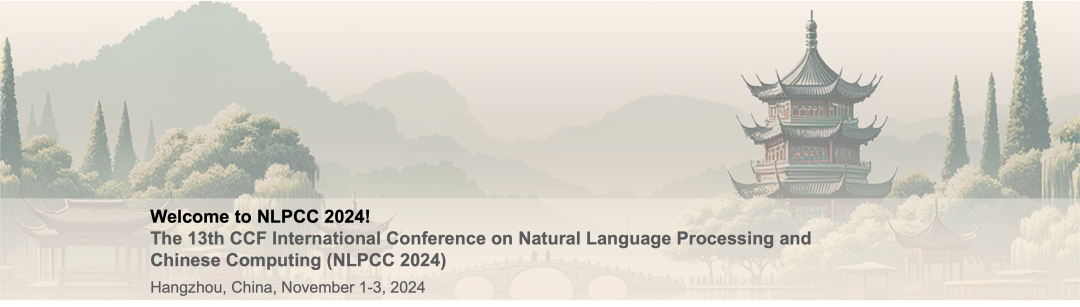 NLPCC2024 | Call for Papers